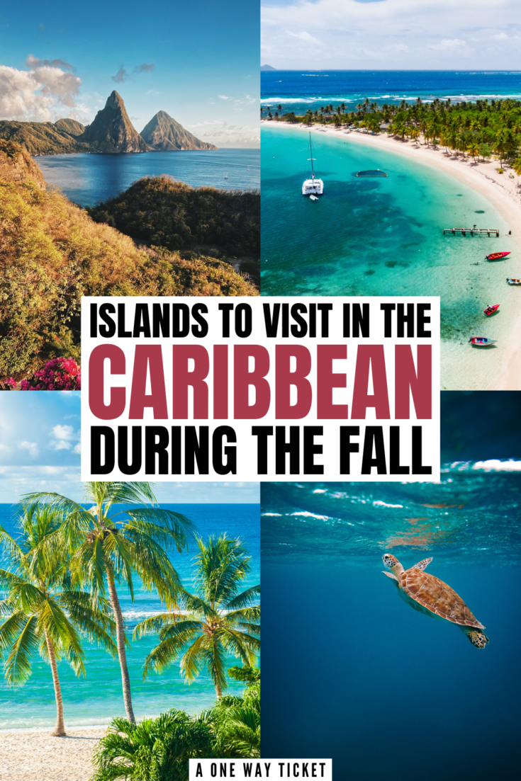 10 Best Caribbean Islands to Visit During Fall - A One Way Ticket