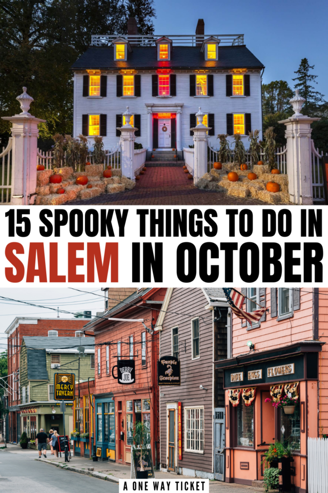 19 Spooky Things to Do in Salem in October (2023) - A One Way Ticket